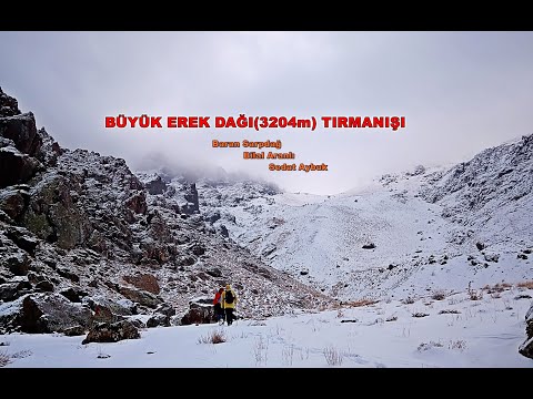VAN BÜYÜK EREK DAĞI (3204 m) KURTLAR ZİRVESİ TIRMANIŞI ( Climbing Great Erek Mountain, Wolves Peak )