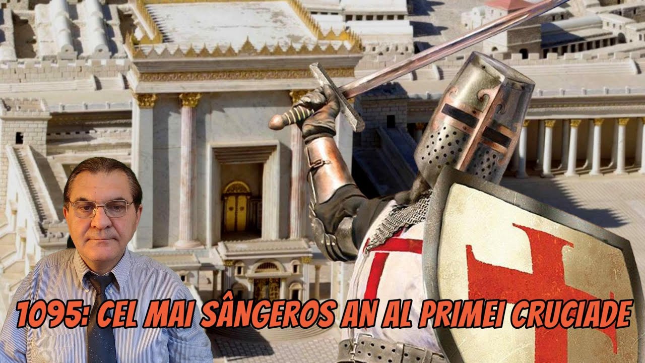 1095: CEL MAI SÂNGEROS AN AL PRIMEI CRUCIADE - YouTube