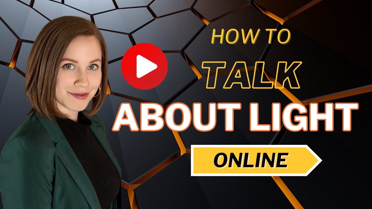 How to Talk about Light Online - Podcast - YouTube