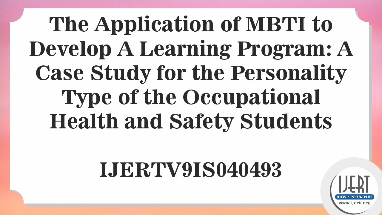 The Application of MBTI to Develop A Learning Program: A Case Study for ...