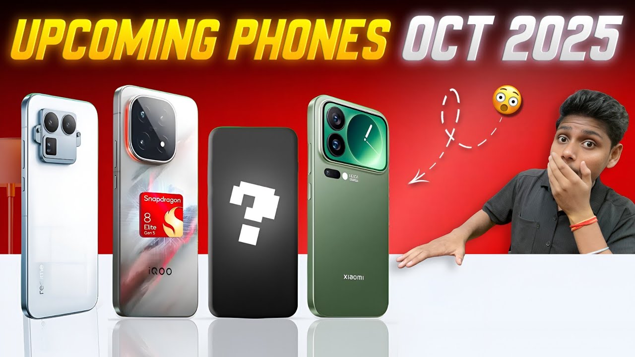Top 15+ Best Upcoming Phone Launches 🚀 ⚡️ October 2025 | Trakin Tech ...
