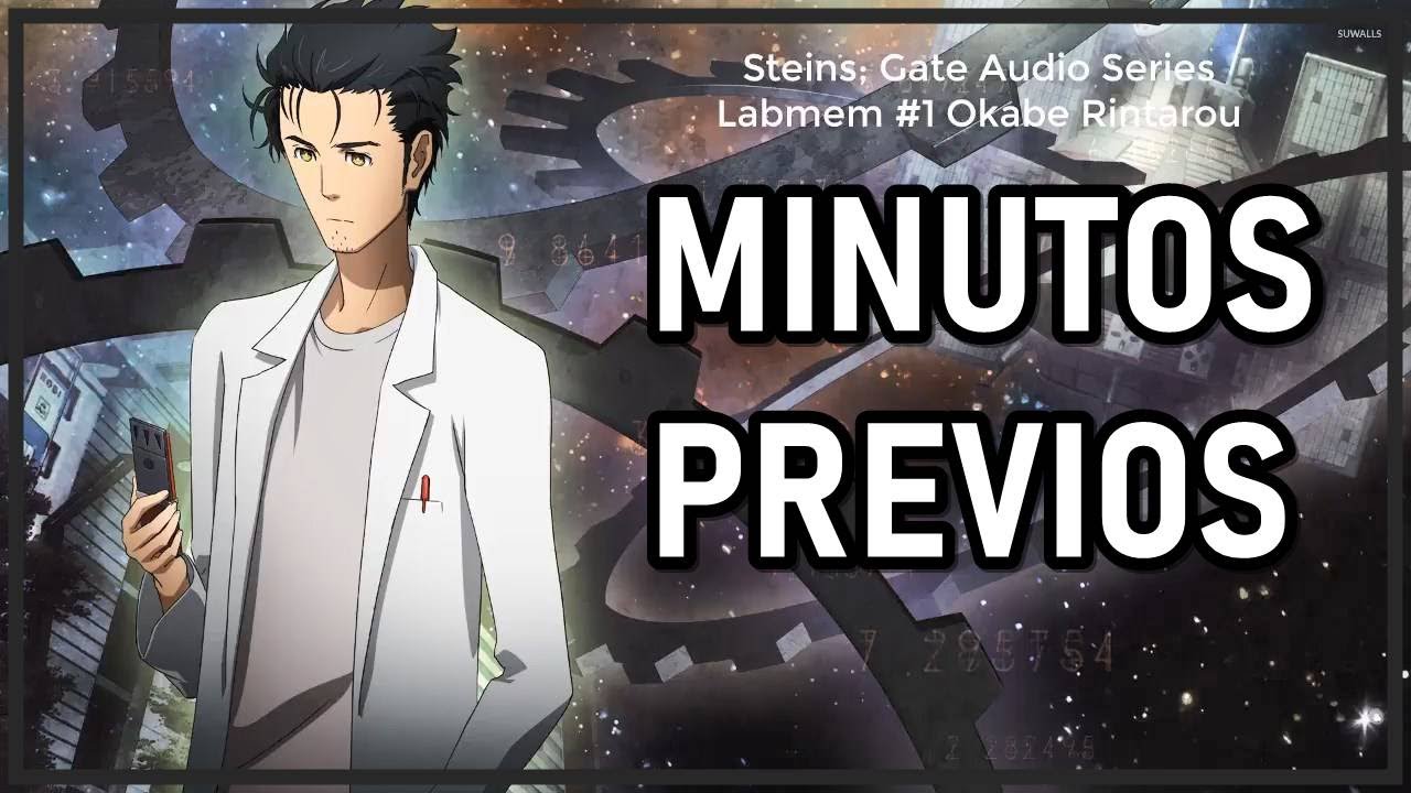 Steins;Gate Drama CD Audio Series - Labmem Number - 001☆ Okabe Rintaro [Sub español] - YouTube