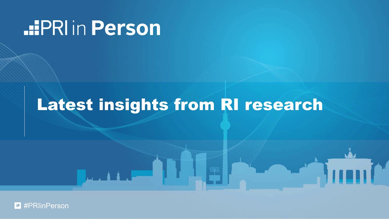 PRI in Person 2017 - Latest insights from RI research - YouTube
