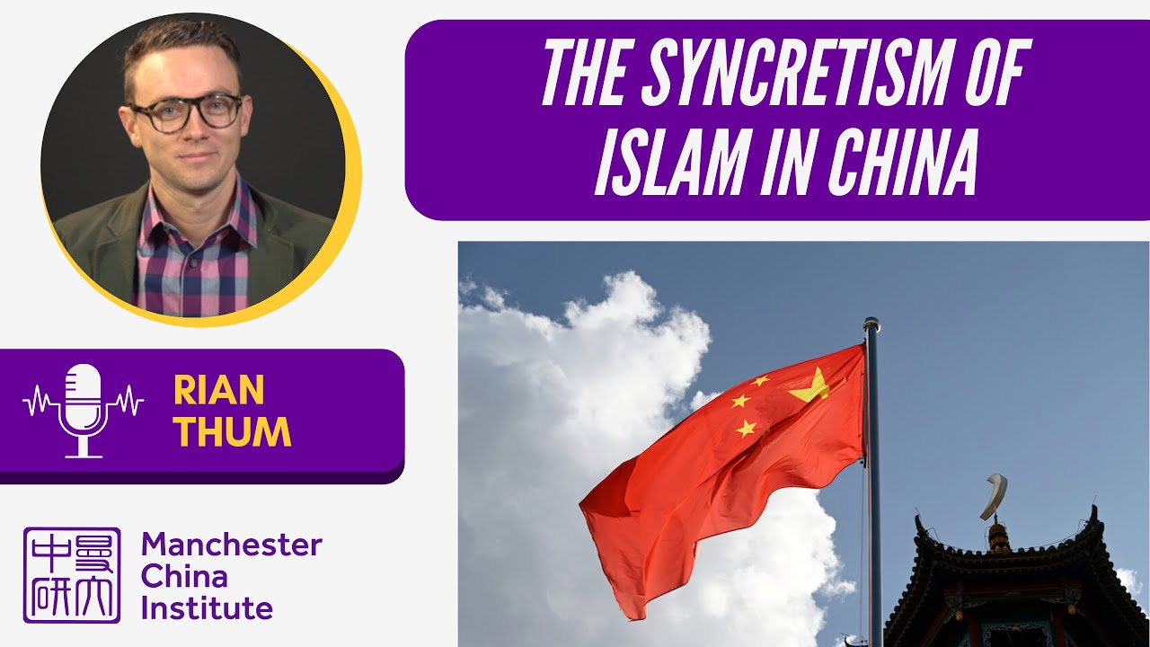 Rian Thum | The Syncretism of Islam in China - YouTube