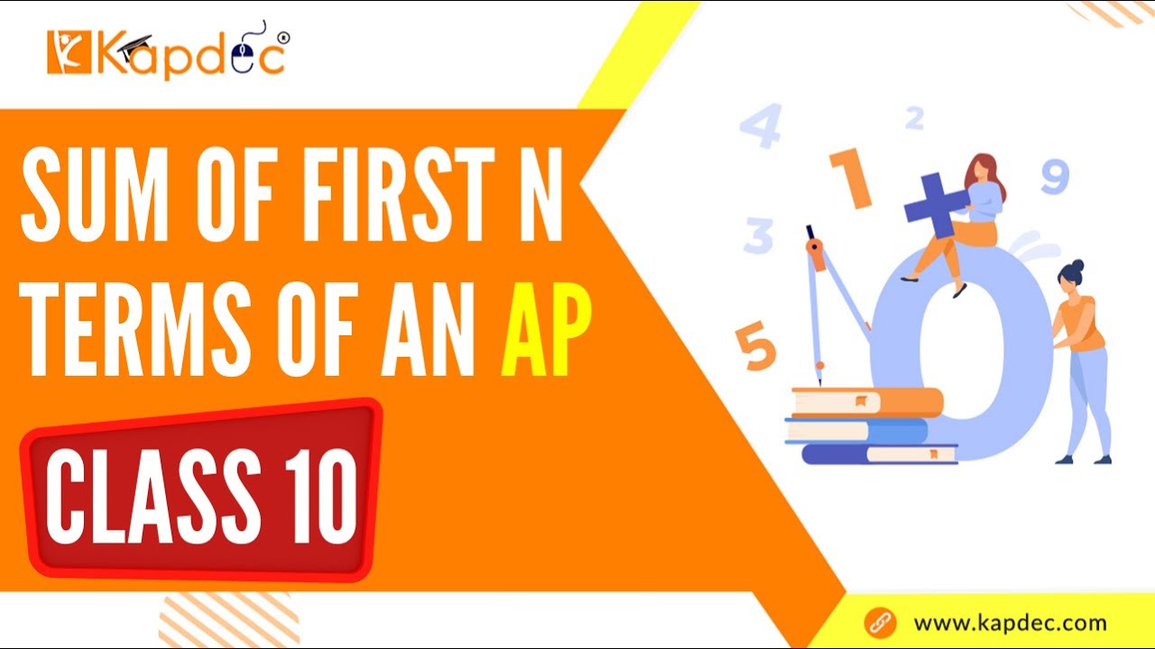 Sum of N Terms in an AP | #Class10maths | KAPDEC - YouTube