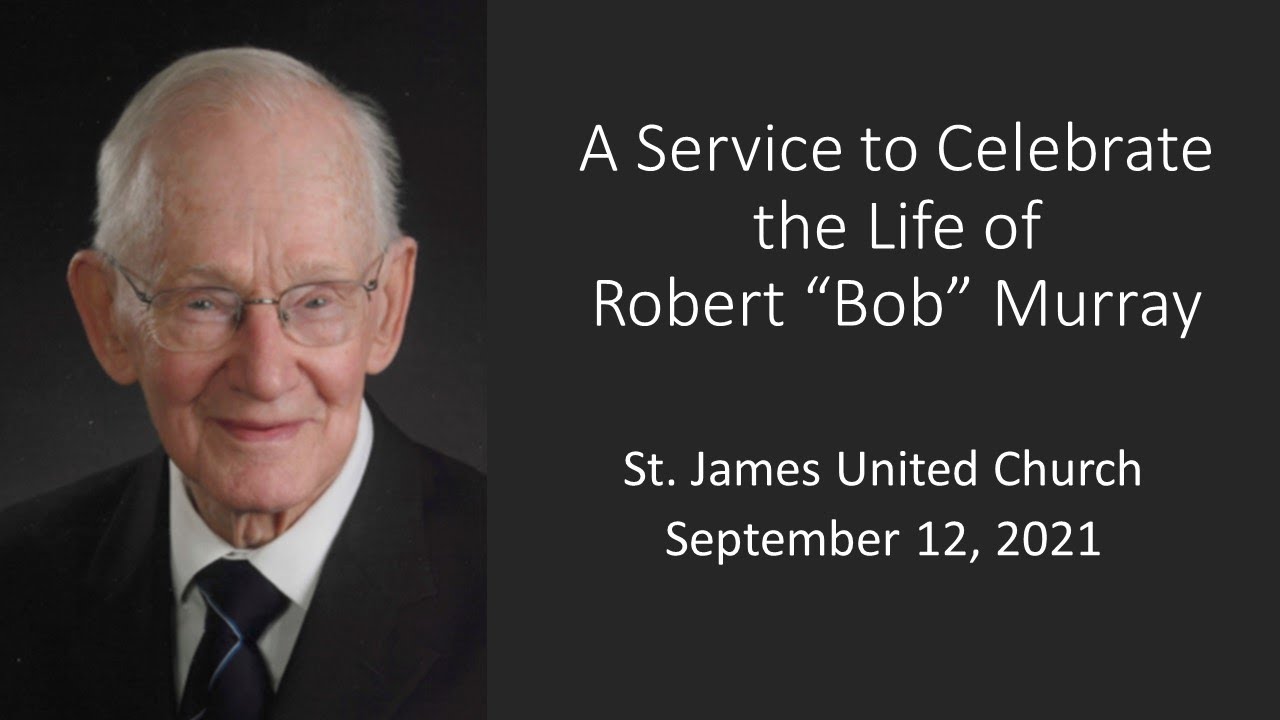 The Celebration of Life for Robert "Bob" Murray - YouTube