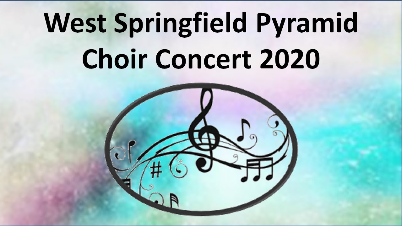 West Springfield Pyramid Schools Choir Concert, 3 February 2020 - YouTube