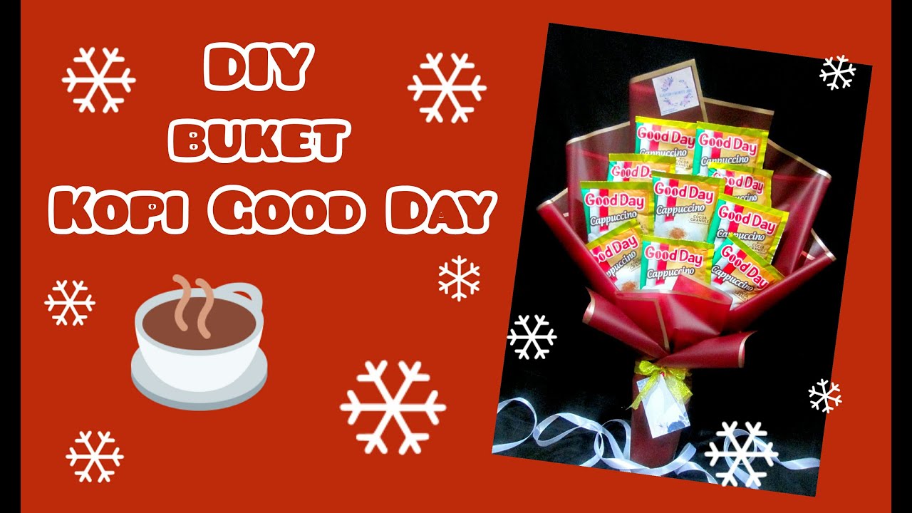 DIY "Buket Kopi Good Day" it's easy!! - YouTube