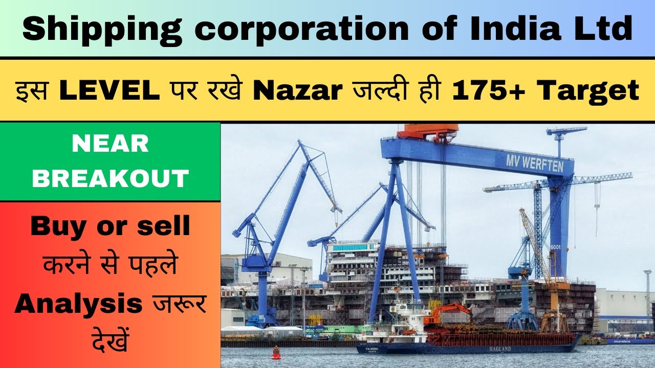 shipping corporation of india share latest news | sci share target ...