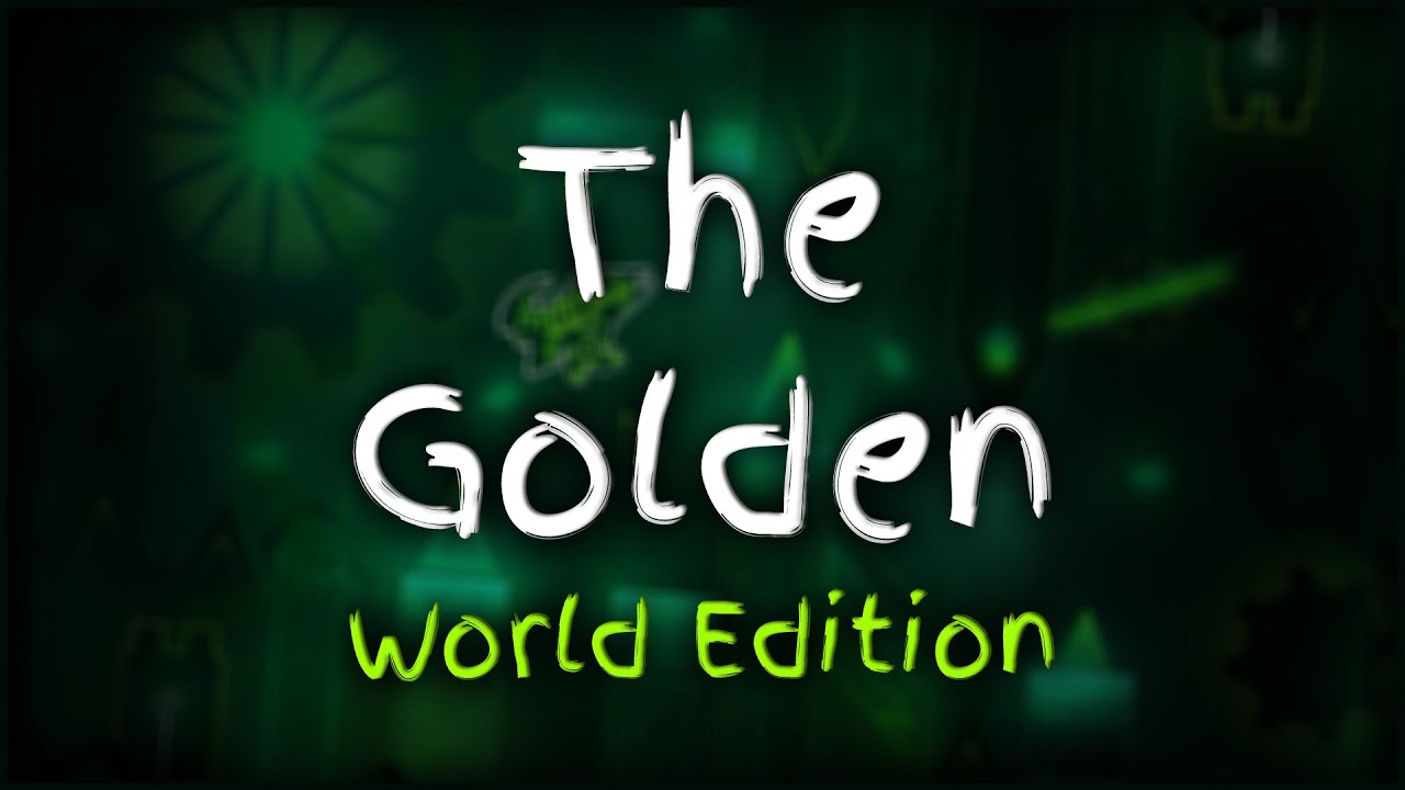 The Golden | GD World Edition #33 - YouTube