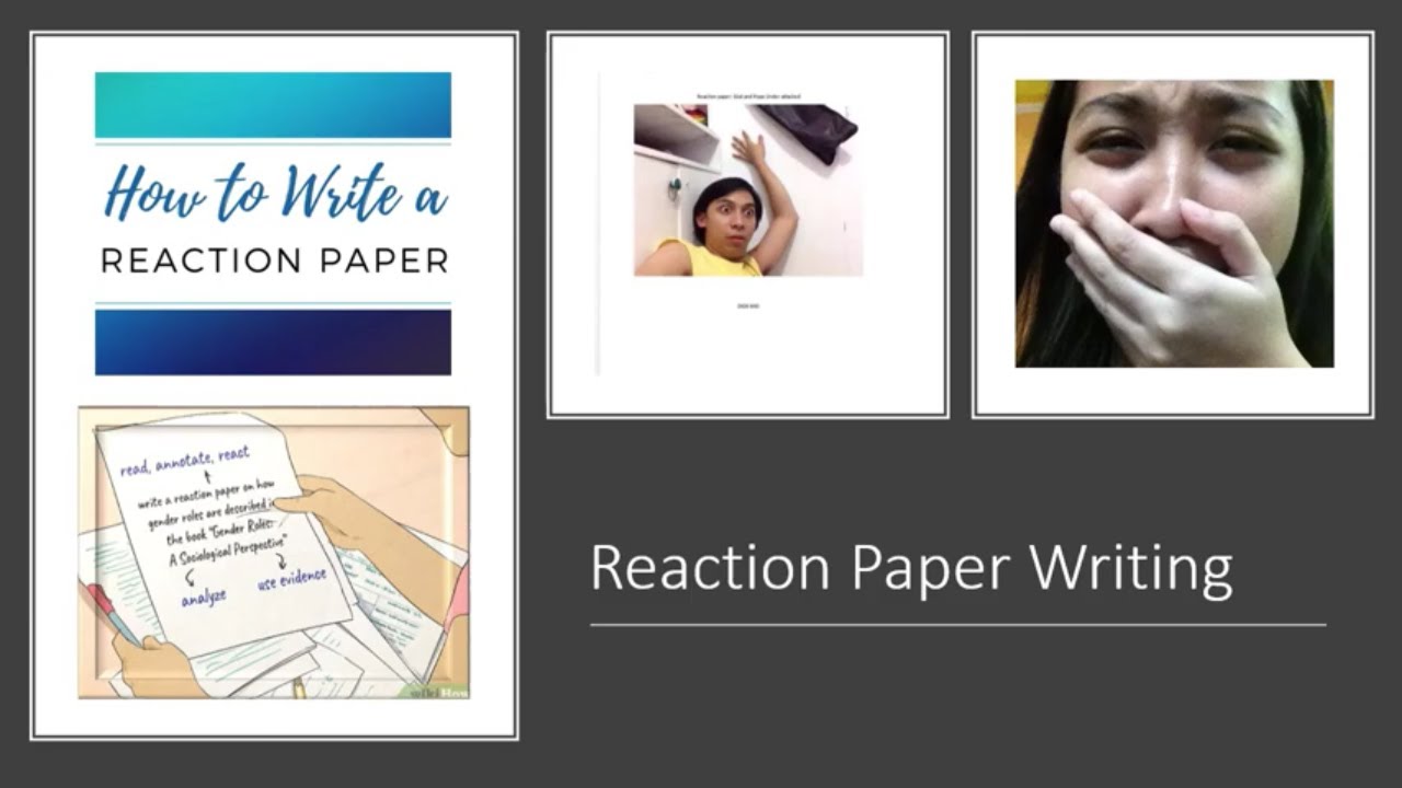 How To Make Good Reaction Paper - YouTube