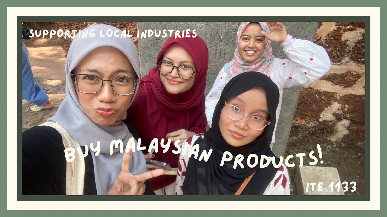 Supporting Local Industries: Buy Malaysian Products🇲🇾 - YouTube