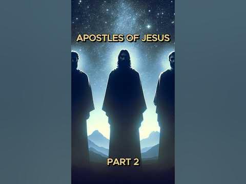 Apostles of Jesus Part 2: John, Philip and Bartholomew aka Nathanael # ...