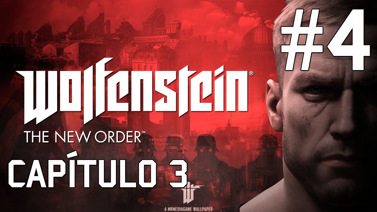 Wolfenstein The New Order Parte 4 Español - Capítulo 3 PC/PS3/PS4/X360 ...