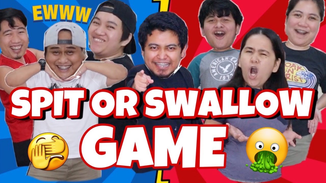 SPIT OR SWALLOW GAME WITH A TWIST | MAY NAG SUKA - YouTube