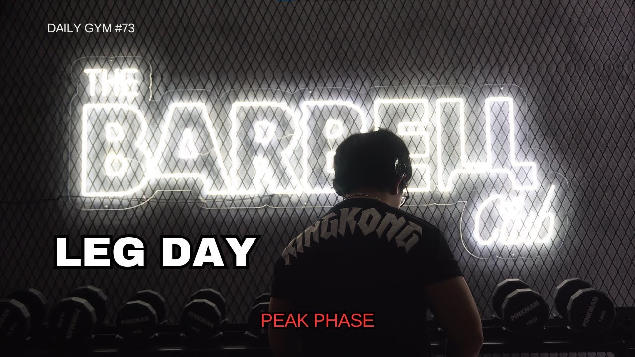 DAILY GYM VLOG #73 l LEG DAY l THE BARBELL CLUB l KẾT THÚC l - YouTube