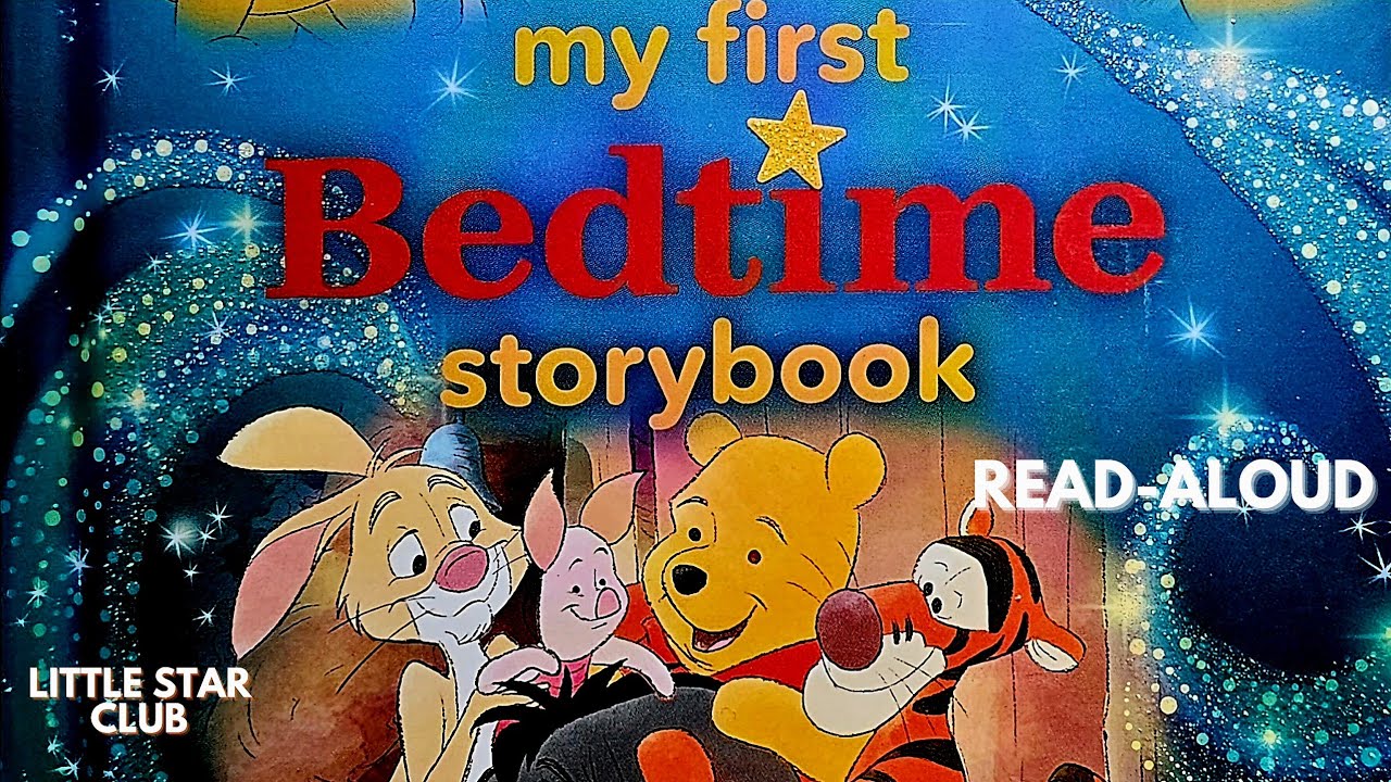 Winnie the Pooh: My First Bedtime Storybook Read-Aloud + Soothing Rain ...