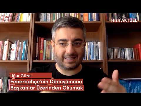 Uğur Güzel: Ülkenin refahı için Fenerbahçe camiasının özüne dönmesi gerekiyor | Hızlı Aktüel #03