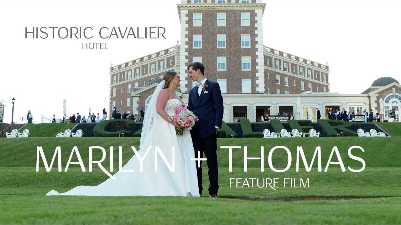 Historic Cavalier Hotel Wedding // Marilyn + Thomas // Feature Film ...