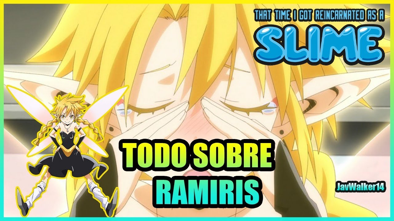 TODO SOBRE RAMIRIS Y SU LABERINTO | Tensei Shitara Slime Datta Ken ...