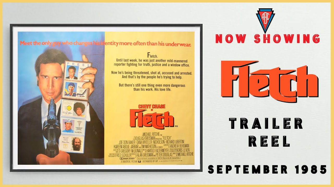 FLETCH (September 1985 ABC Cinema Trailer Reel) -- Home Cinema - YouTube
