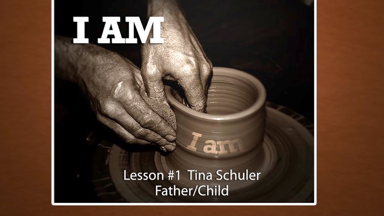 I AM, I am Lesson 1: Father/Child - YouTube