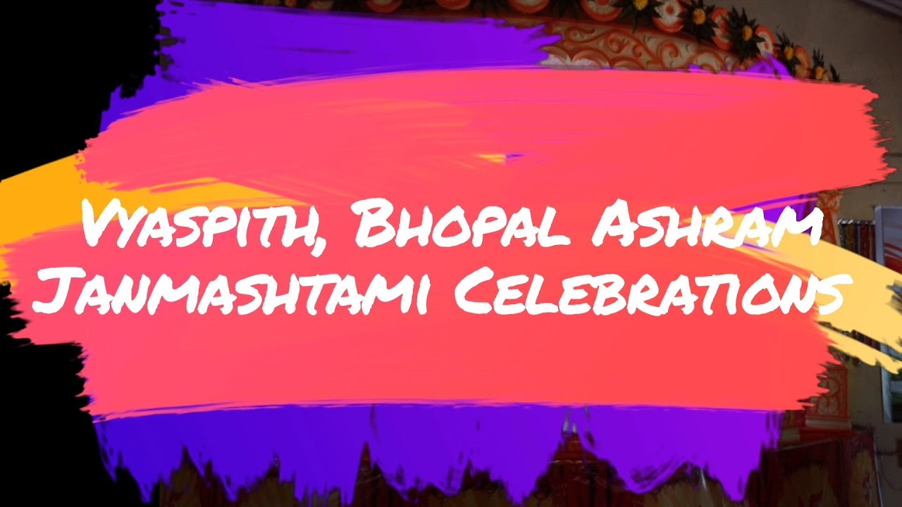 Janmashtami Preparations - Vyaspith, Bhopal Ashram - YouTube