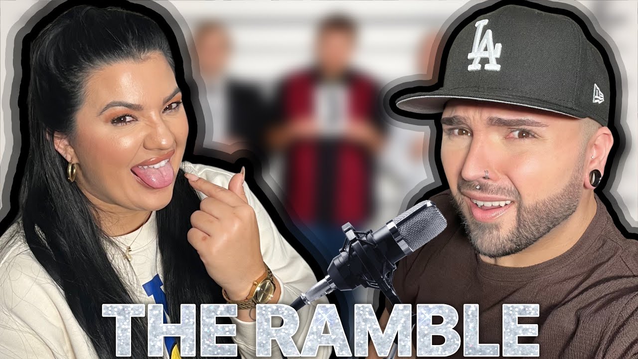 Exposing Our Most Irrational ICKS About Men! The Ramble Ep. 4 - YouTube