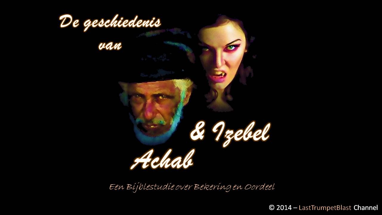 Achab & Izebel - DUTCH - YouTube