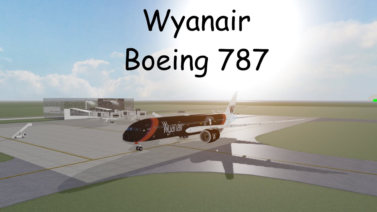 ROBLOX | Wyanair Boeing 787 Flight! | First Class - YouTube