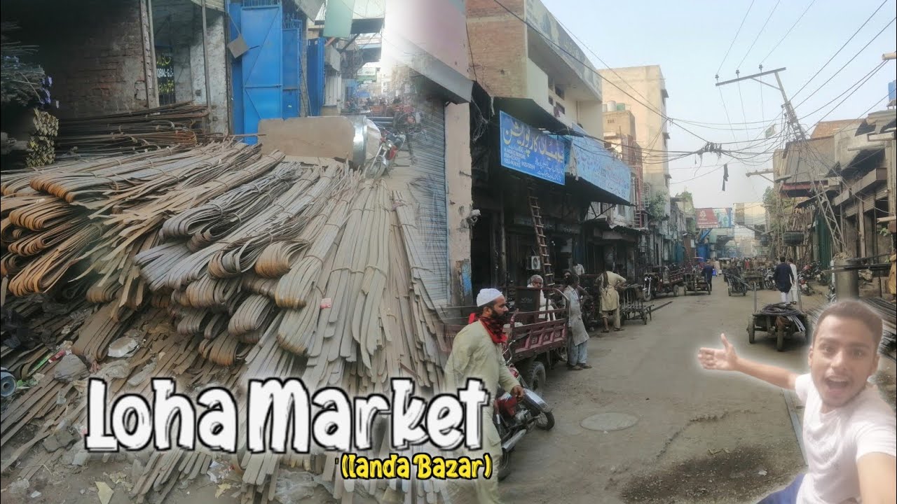 Tour Loha Market Lahore. 0.9 km from Akbari Gate. - YouTube