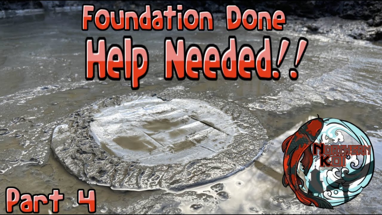 Building My DREAM Koi Pond | Foundation done | Part 4 - YouTube