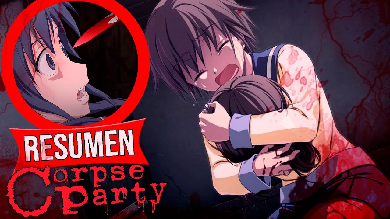 💀 El ANIME más GORE | Corpse Party RESUMEN - YouTube