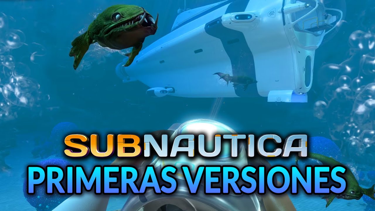 ¡Viaje al Pasado de Subnautica! 💥 De la Pre-Alpha al Acceso Anticipado ...