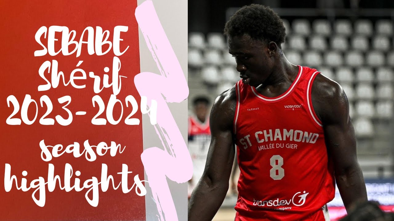 SEBABE Shérif 2023-2024 Season Highlights SCBVG (espoirs Saint Chamond ...