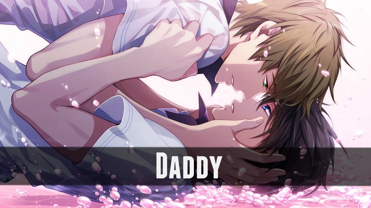 Nightcore - Daddy「BL」 - YouTube