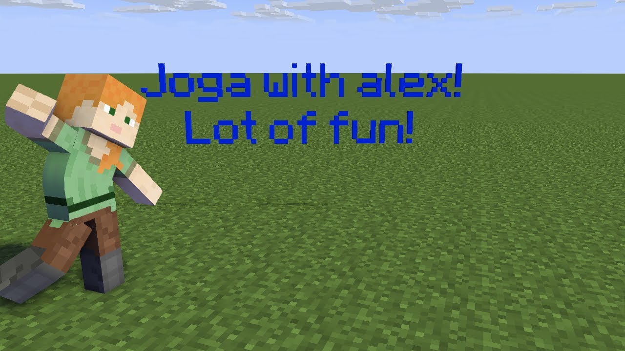 Joga with Alex! (Minecraft animation) - YouTube
