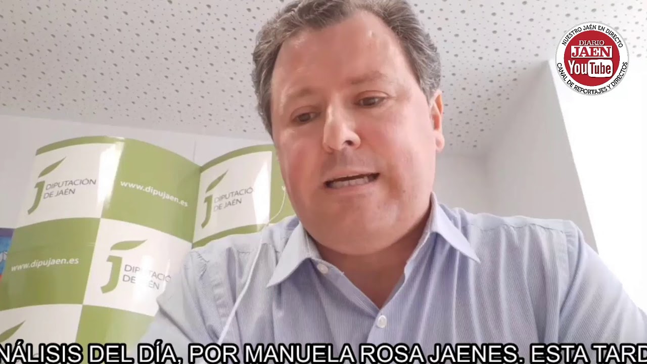 DIARIO JAÉN DIRECTO: EL ANÁLISIS DEL DÍA, POR MANUELA ROSA JAENES. ESTA ...