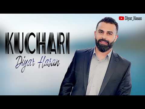 ديار حسن  ( کوچەری ) Diyar Hasan Kuchari 2025