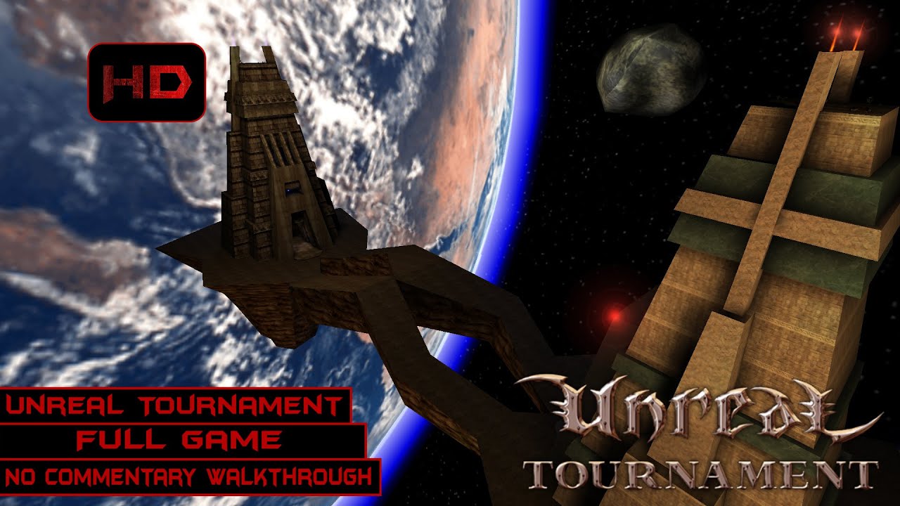 Unreal Tournament [1999] | Full Game | Longplay Walkthrough No ...