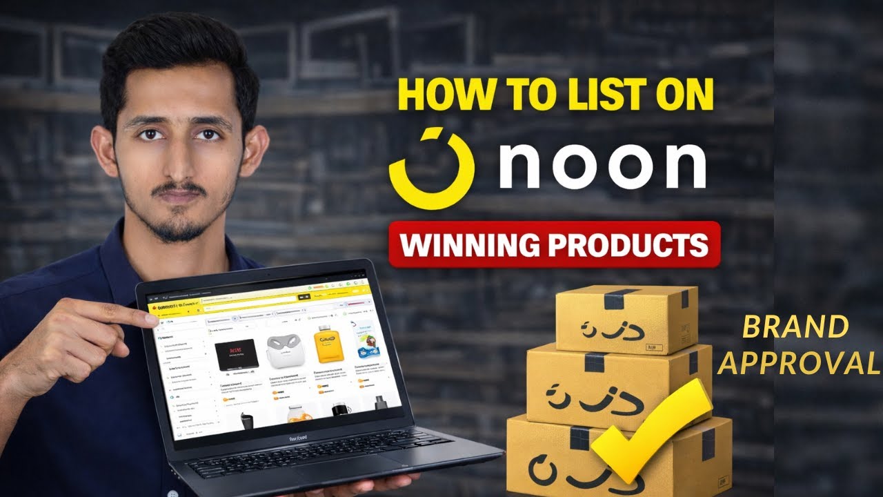 How to List Products on Noon Step by Step | Find Winning Products ...
