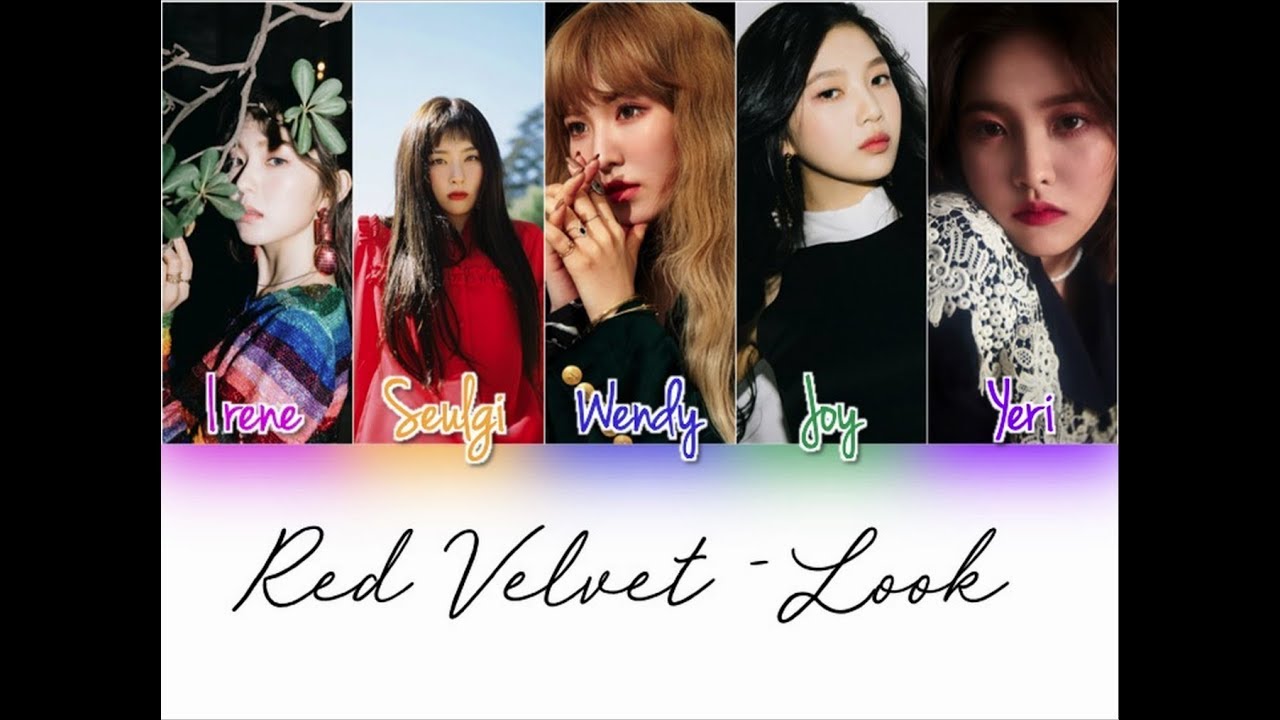 Red Velvet (레드벨벳) - Look (봐) [ENG|HAN|ROM] Color Coded Lyrics - YouTube