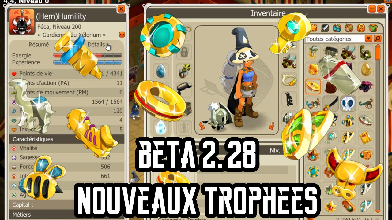 [Dofus] Humility - Bêta MàJ 2.28 - Nouveaux Trophées - Test De Mode ...