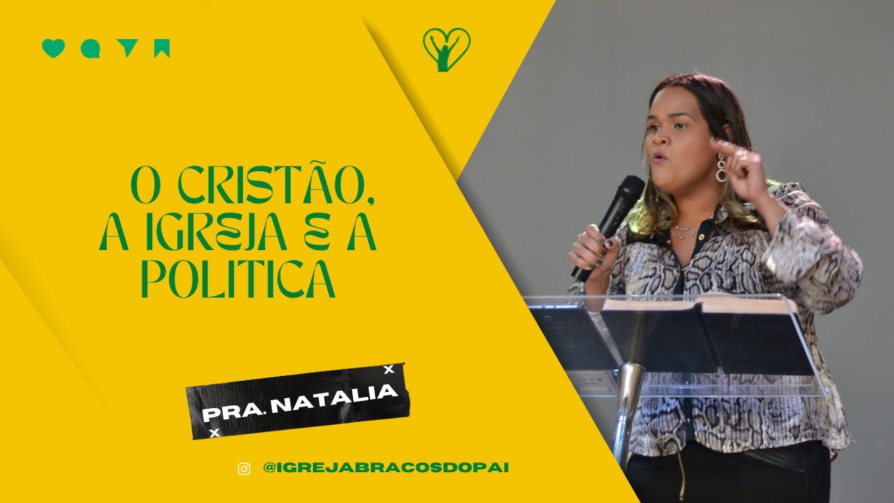 O CRISTÃO, A IGREJA E A POLITICA | PROVÉRBIOS 29:2 | AO VIVO | PASTORA ...