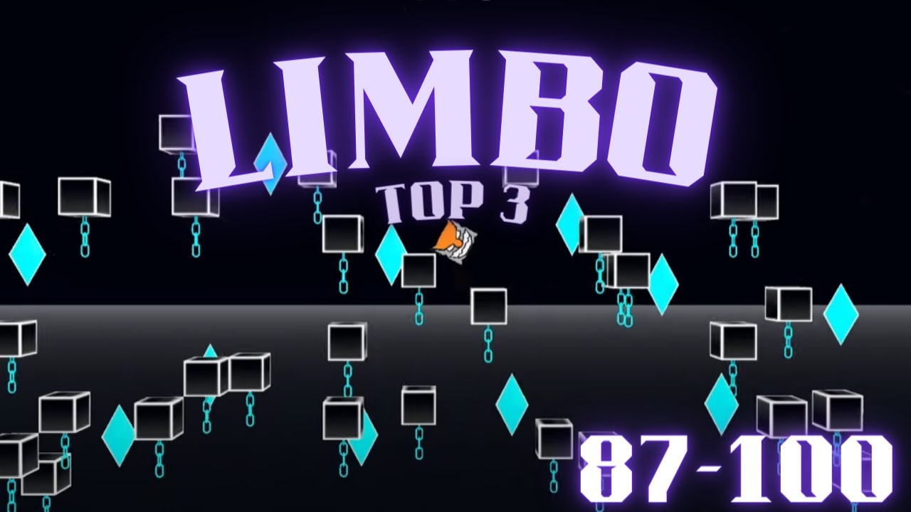 VERIFYING || LIMBO || TOP 3 3DASH+ DEMON | 87-100% - YouTube
