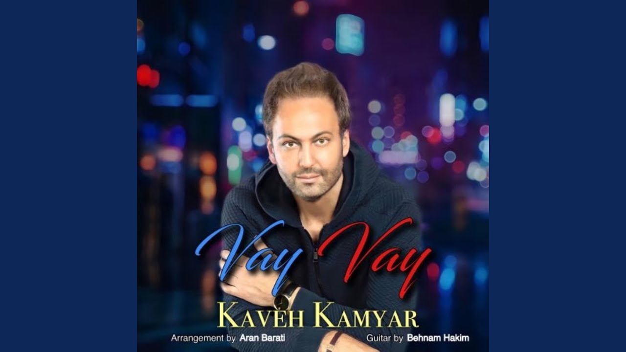 Vay Vay (feat. Behnam Hakim) - YouTube