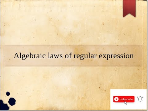 Algebraic laws of regular expression || Theory of Computation ...