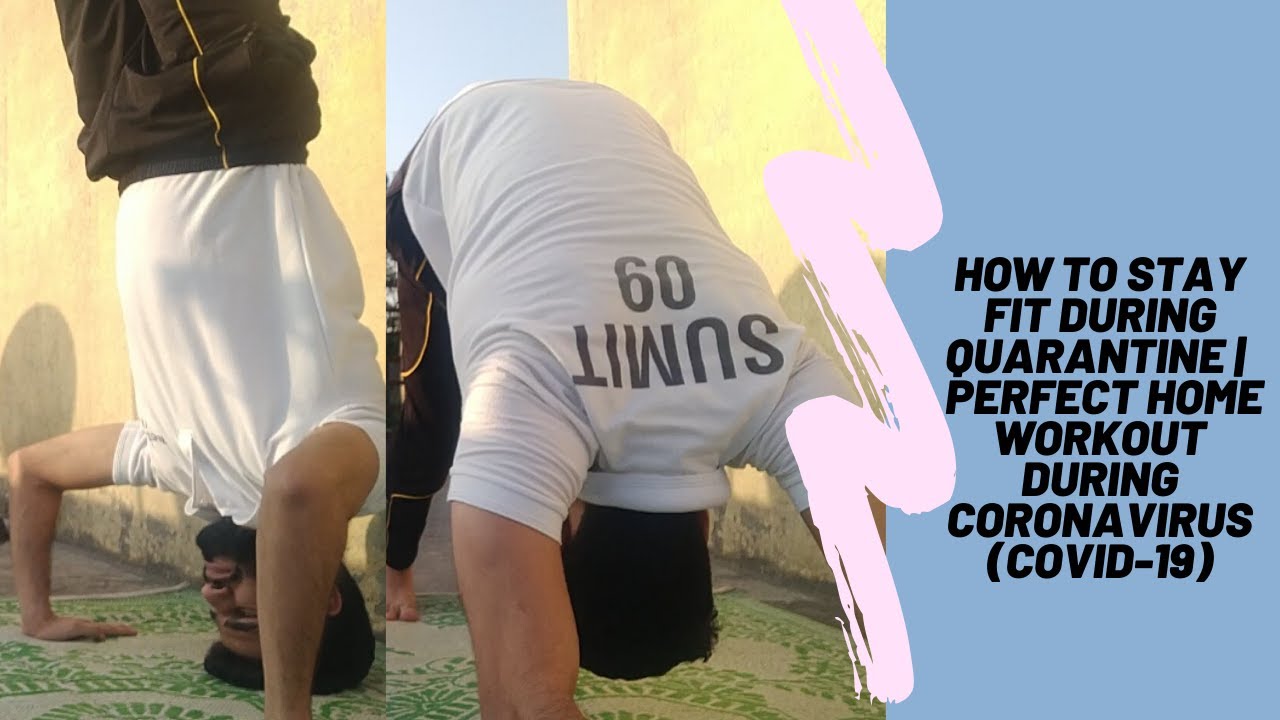 How to stay FIT during Quarantine? | Home Freestyle Workout + Yoga ...