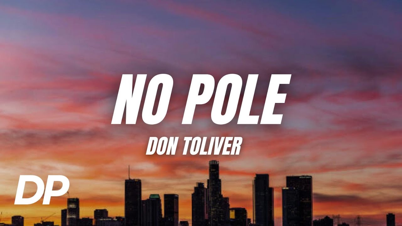 Don Toliver - No Pole (Slowed) - YouTube