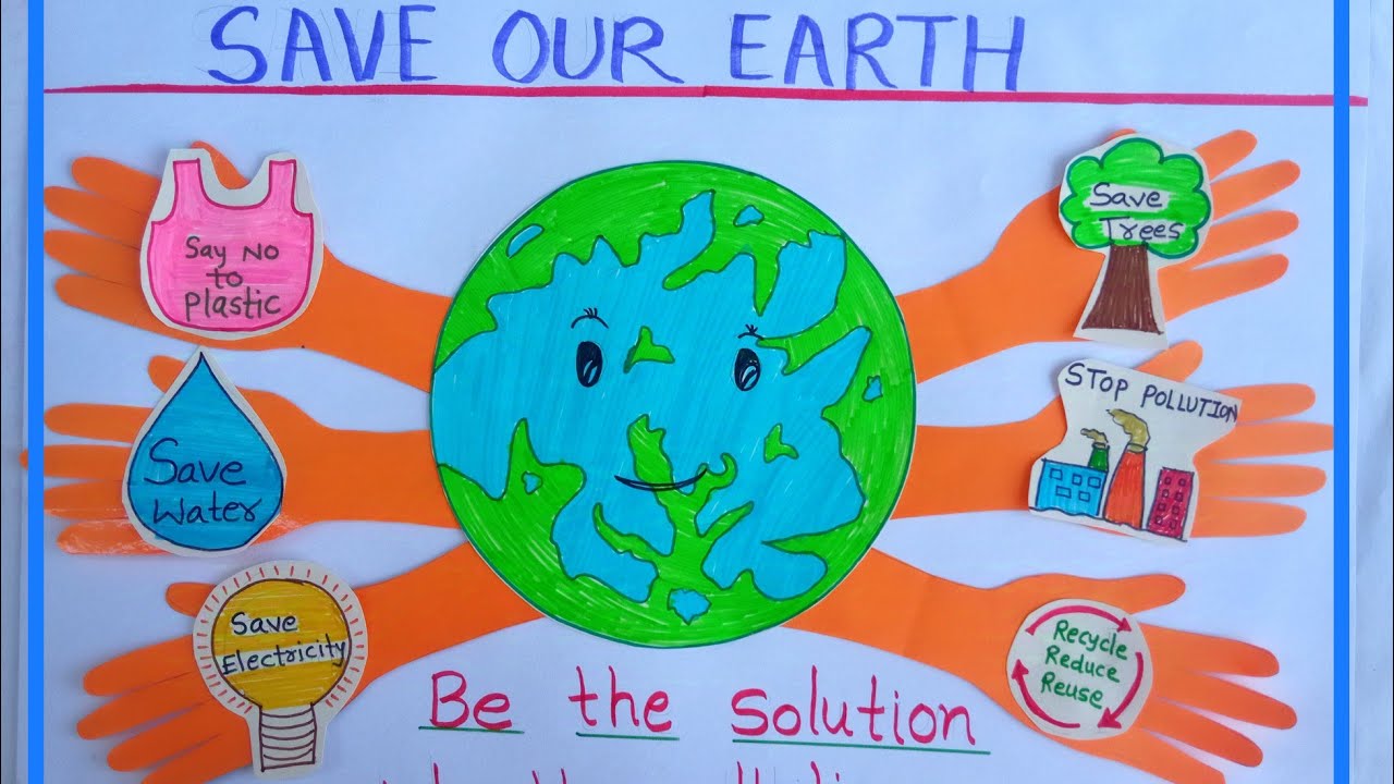 Save Earth 🌎 Project|Save Earth EVs Tlm|#saveearth - YouTube